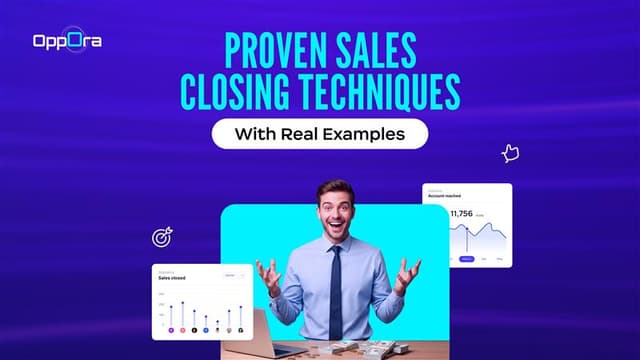 25+ Proven Sales Closing Techniques (With Real Examples)