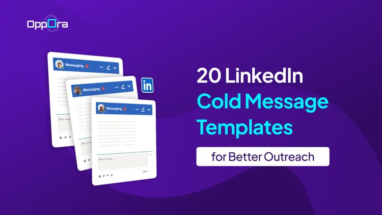 20 LinkedIn Cold Message Templates for Better Outreach